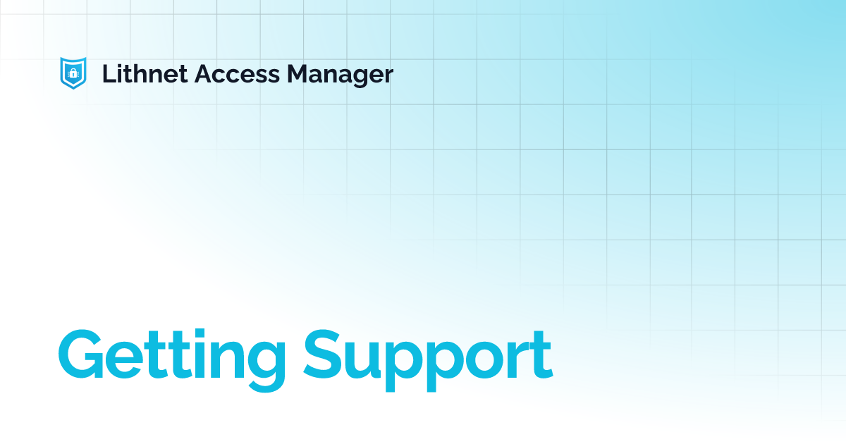 Getting Support | Lithnet Access Manager