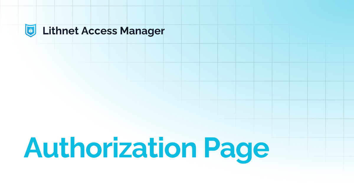 Authorization Page | Lithnet Access Manager