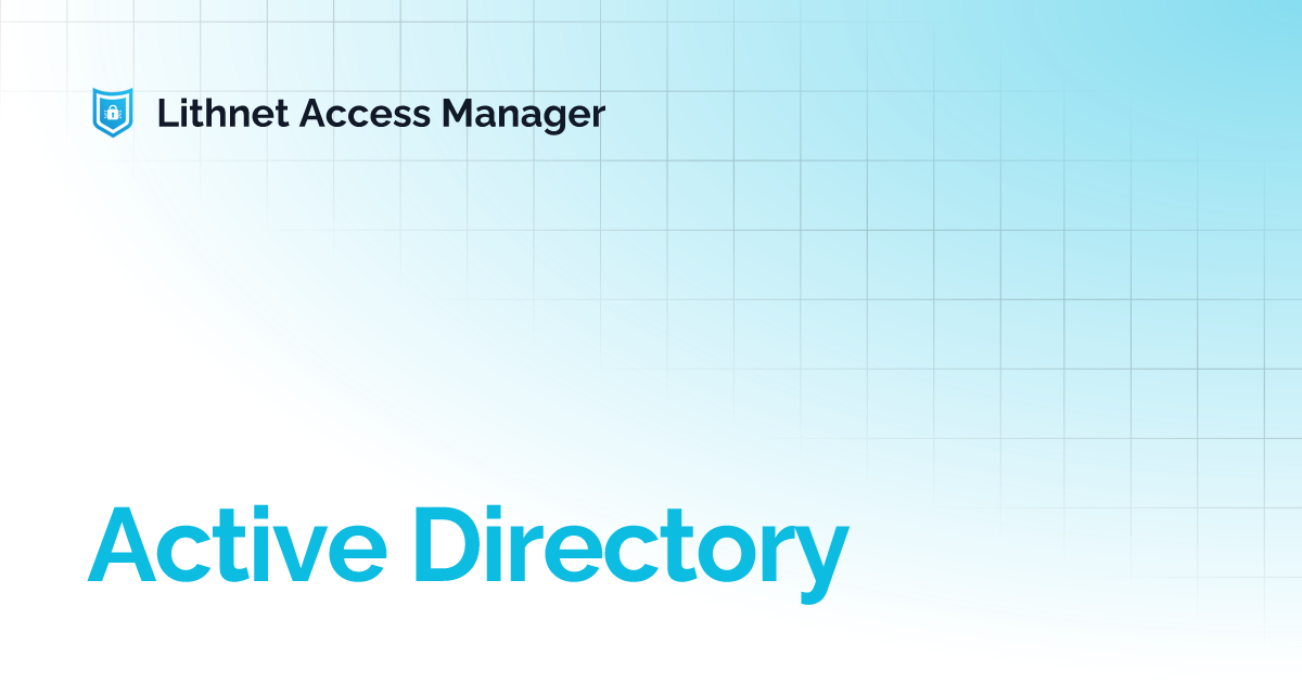 Active Directory | Lithnet Access Manager