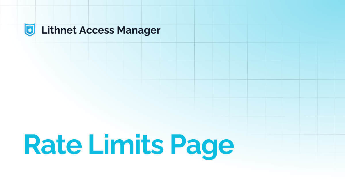 Rate Limits Page | Lithnet Access Manager