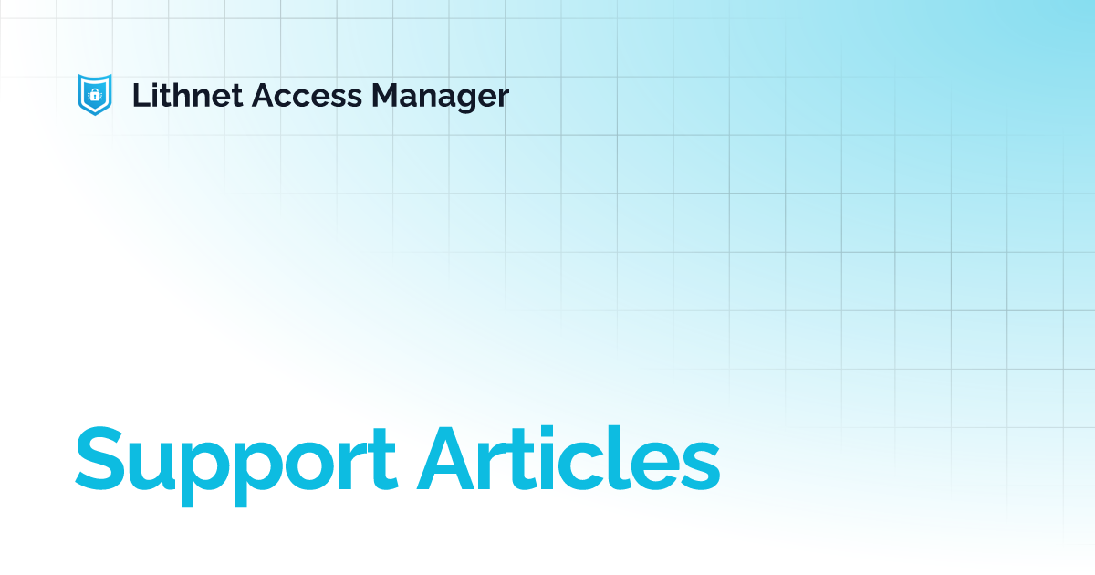 Support Articles | Lithnet Access Manager